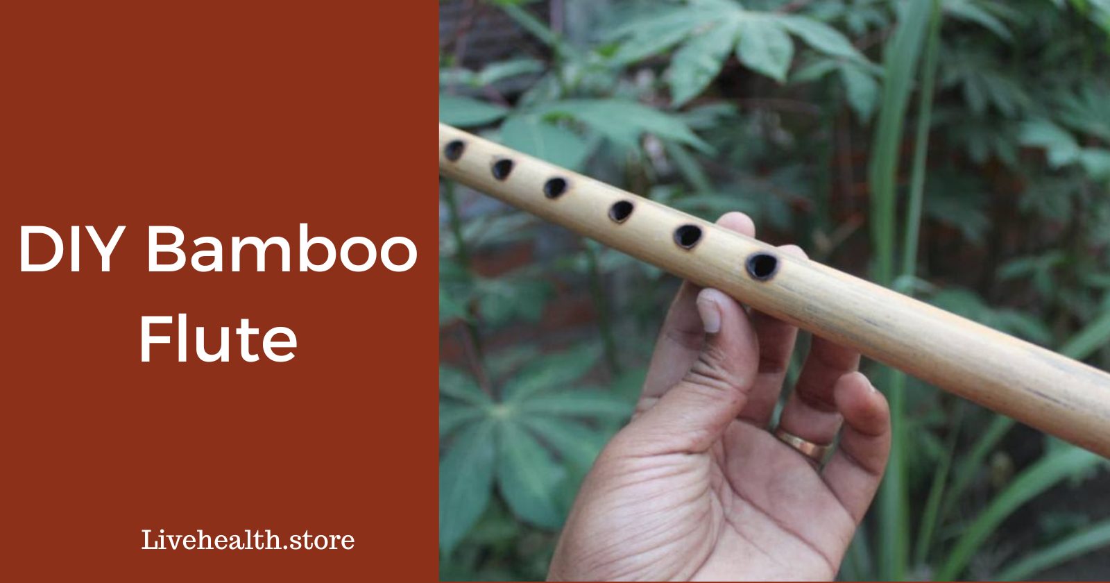 Making A Bamboo Flute - Live Health